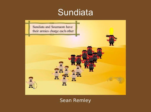 "Sundiata" - Free stories online. Create books for kids | StoryJumper