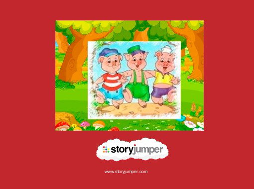"Los Tres Cerditos" - Free stories online. Create books for kids ...